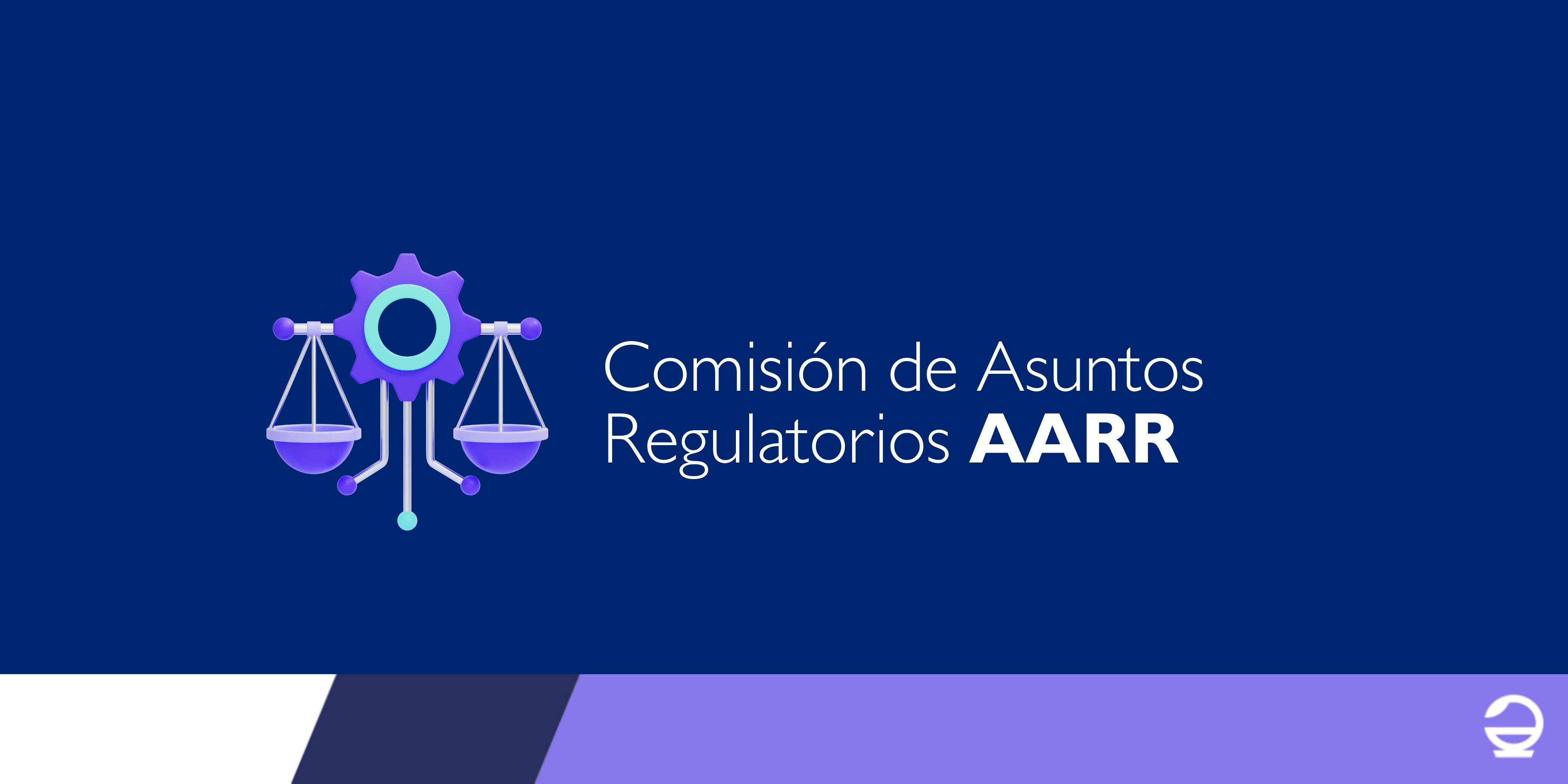 Comisión de trabajo de Asuntos Regulatorios (AARR) - AQFU